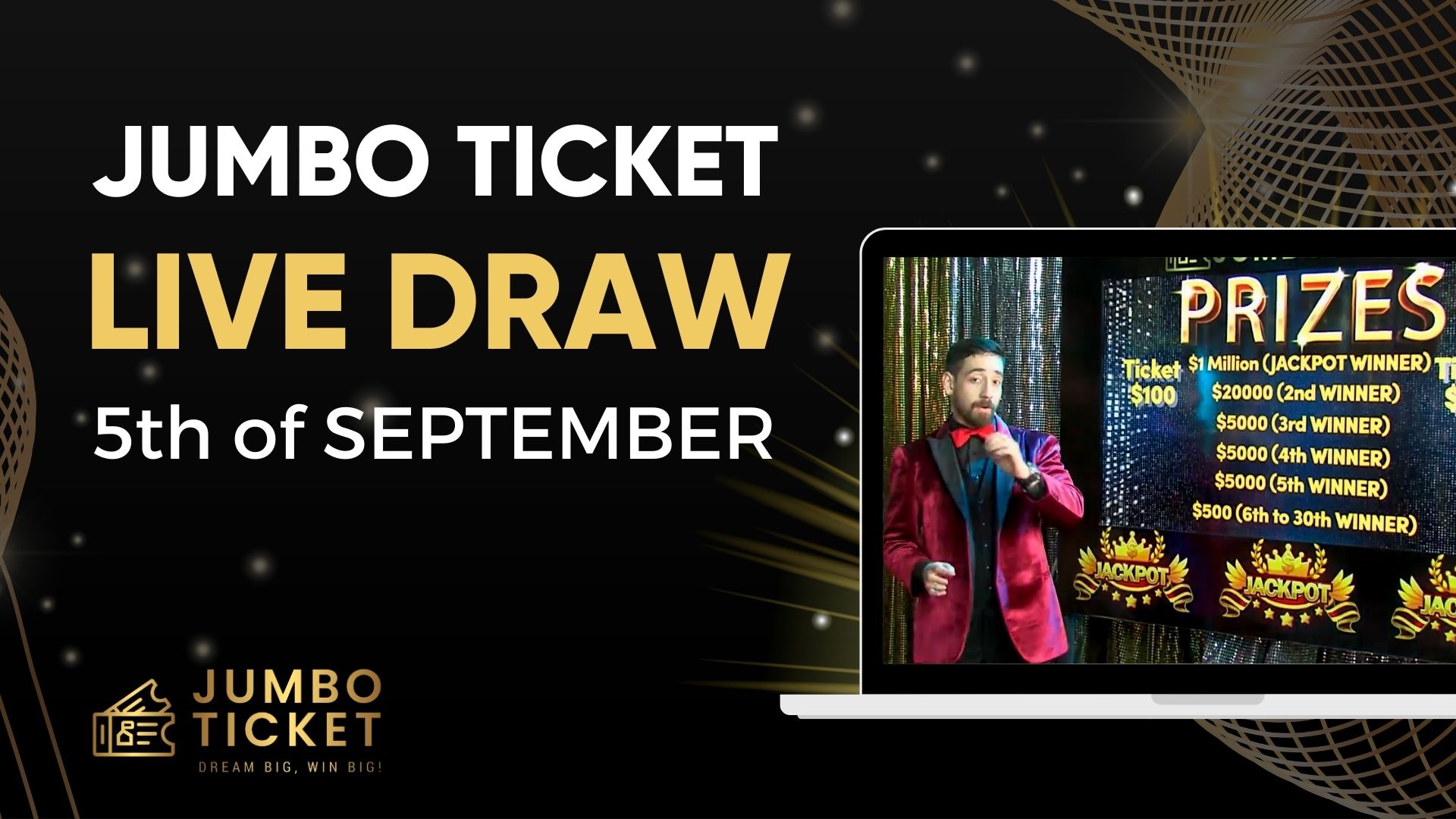 JUMBO TICKET LIVE DRAW AS IT HAPPENED- September 5TH, 2022